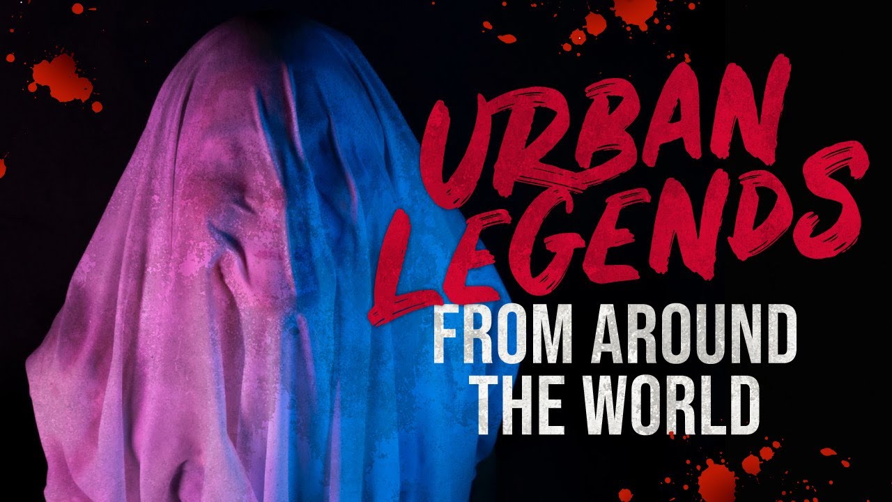 5 Urban Legends From Around The World - YouTube