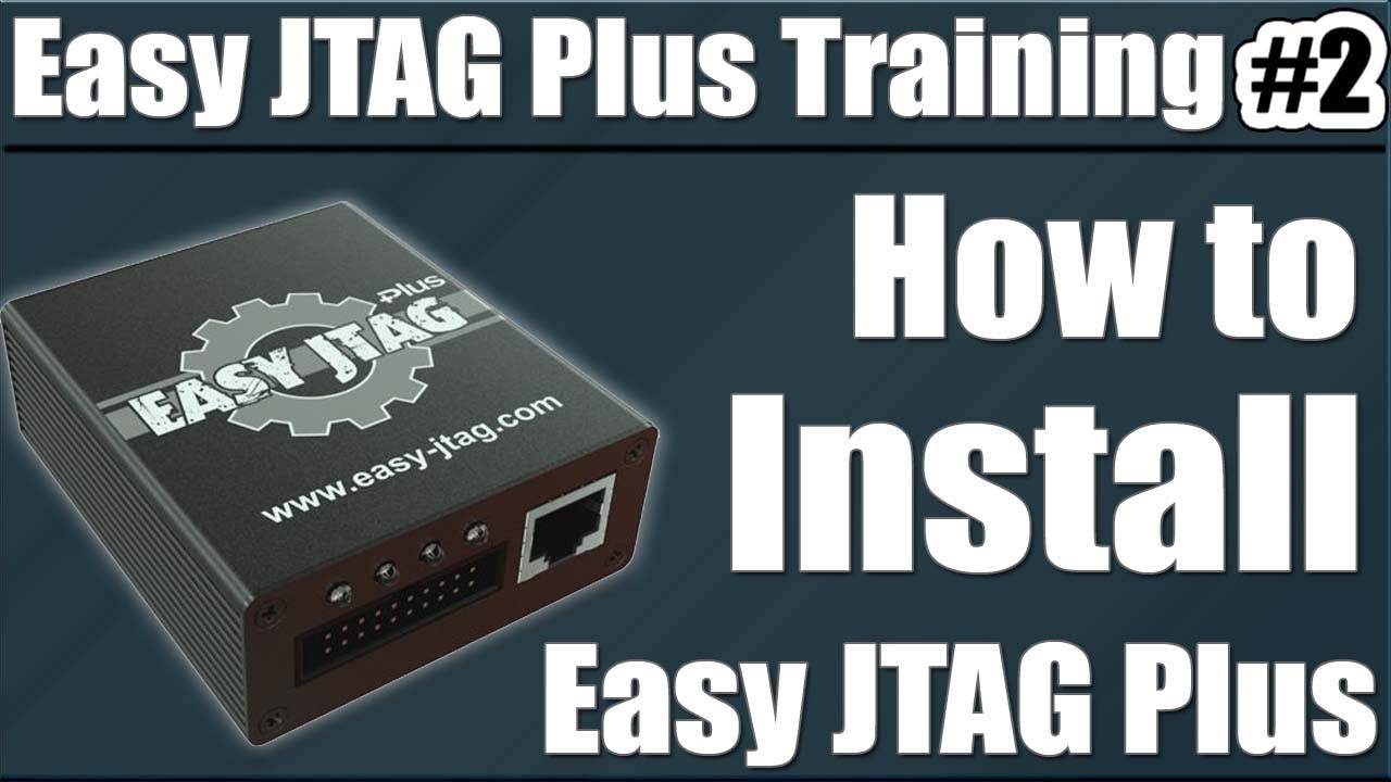 Easy Jtag Plus Training Lesson 2 | How to Install Easy JTAG Plus Box ...