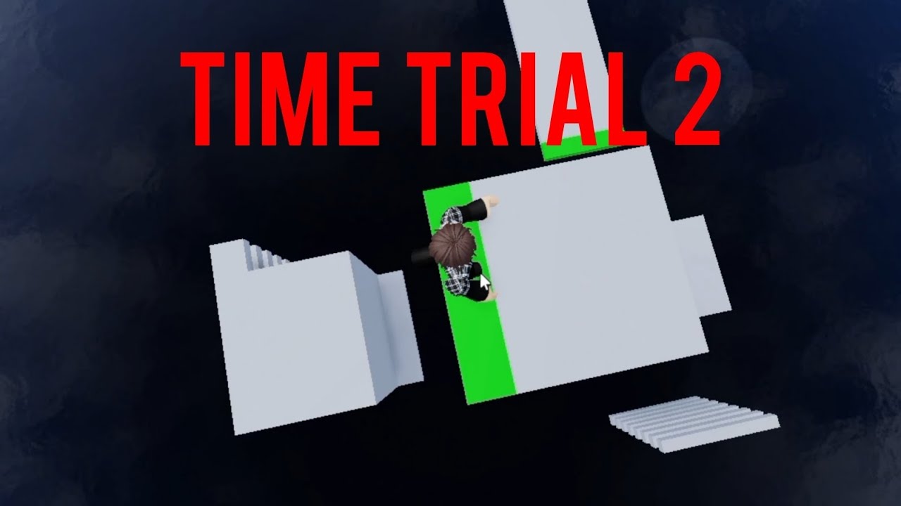 Roblox Time Trial 2 | Edit - YouTube