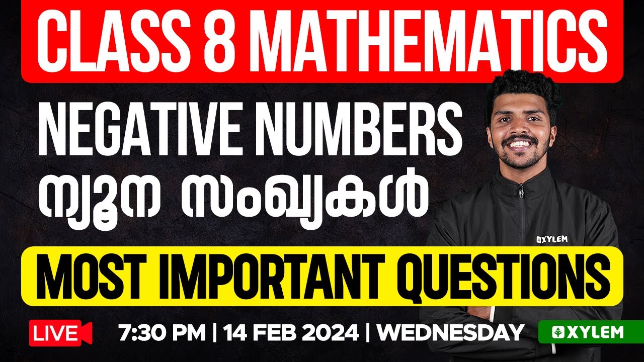 Class 8 Maths - Negative Numbers / ന്യൂന സംഖ്യകൾ - Most Important Questions | Xylem Class 8 ...