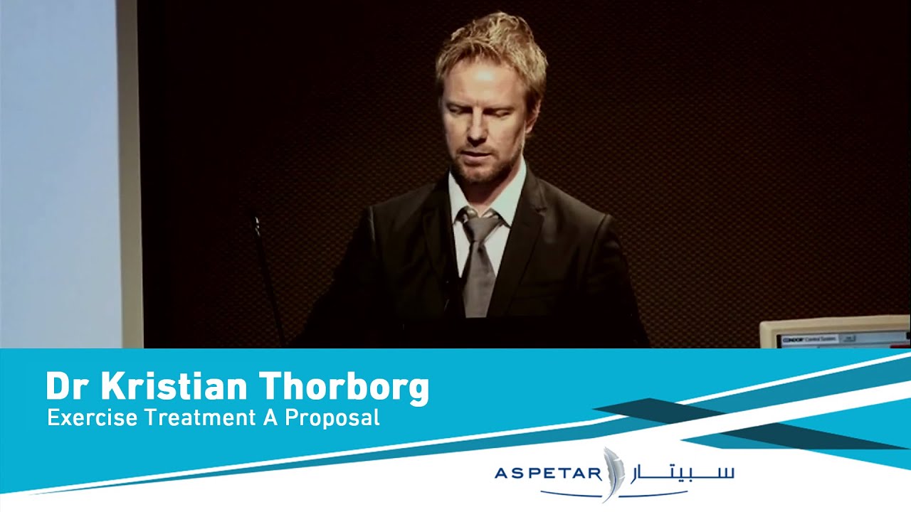 Exercise Treatment A Proposal by Dr Kristian Thorborg - YouTube