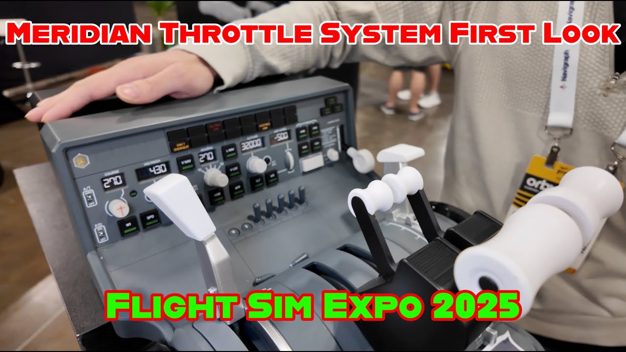 Meridian GMT | Throttle System First Look | Flight Sim Expo 2025 - YouTube