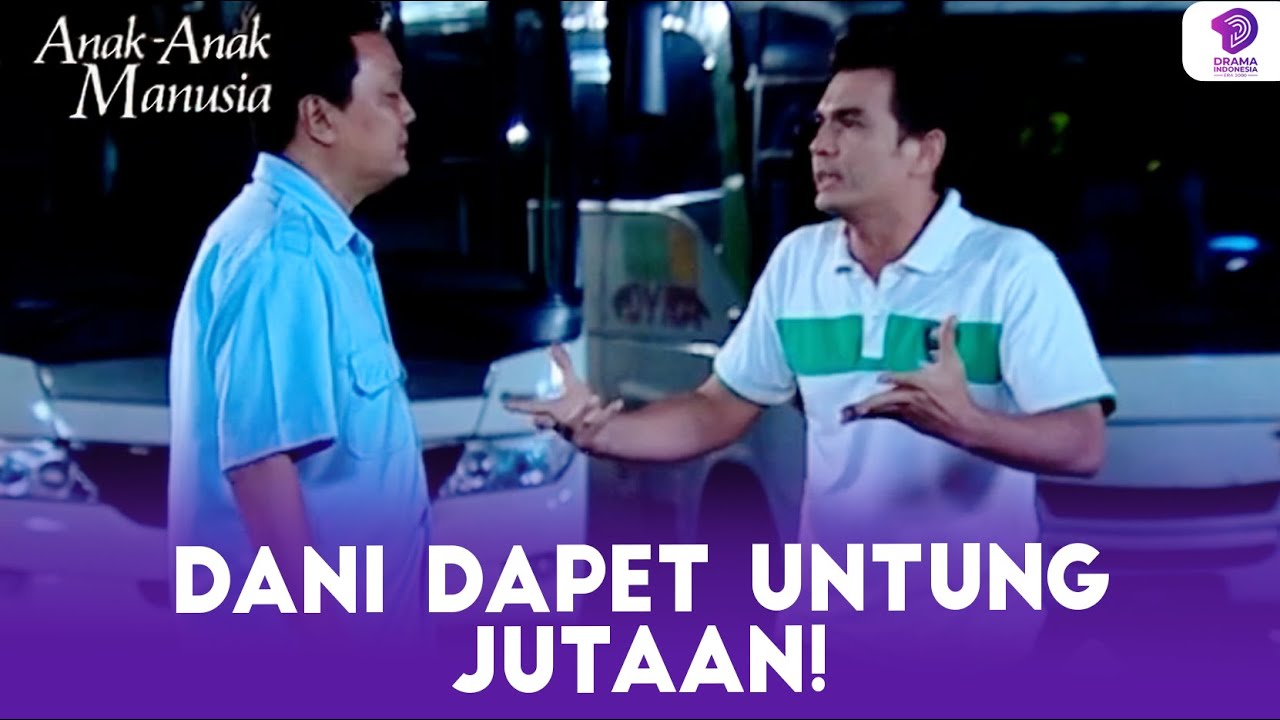 NYARI UNTUNG APA KORUPSI? DANI DAPET BONUS JUTAAN! | ANAK ANAK MANUSIA ...