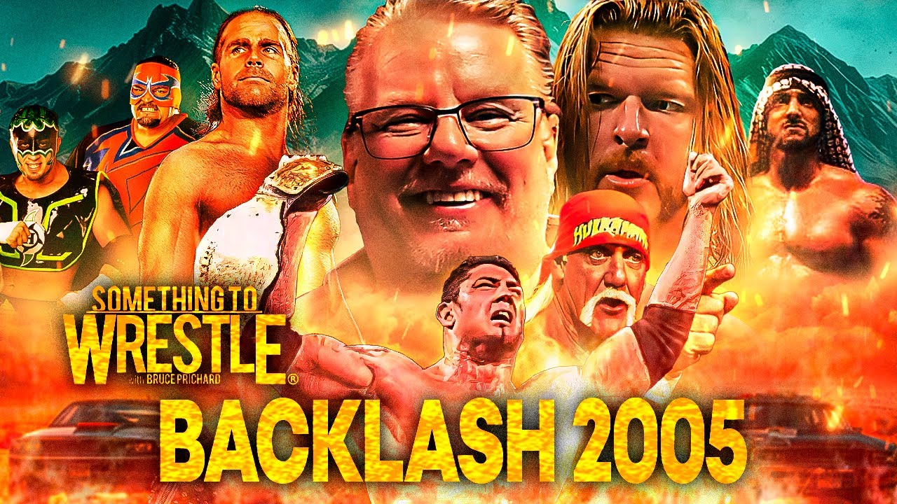 Backlash 2005 REMIX *Full Episode* I Something To Wrestle with Bruce ...