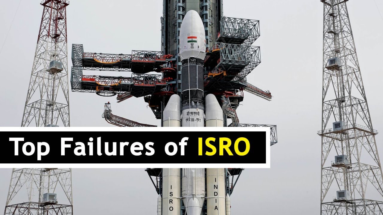 Top 5 Failed Missions of ISRO - YouTube