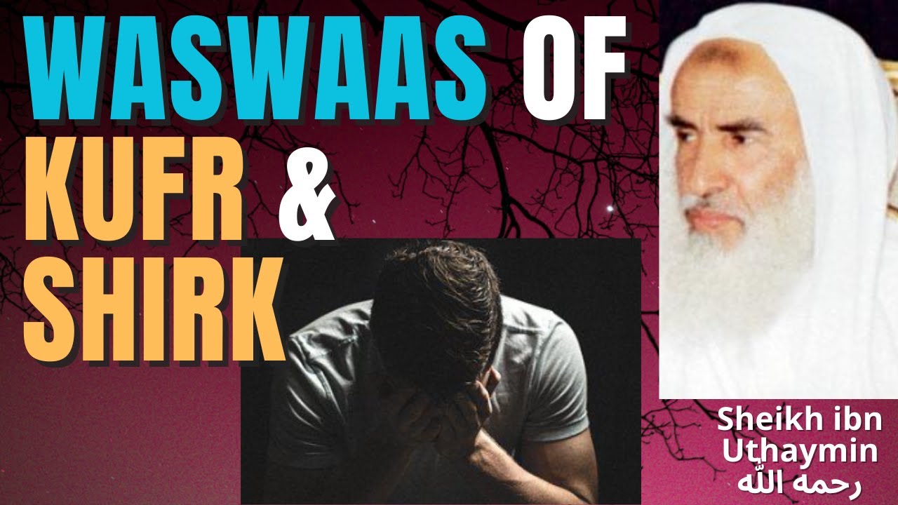 Struggling with Kufr OCD - Waswas of Kufr & Shirk - Deal with OCD ...