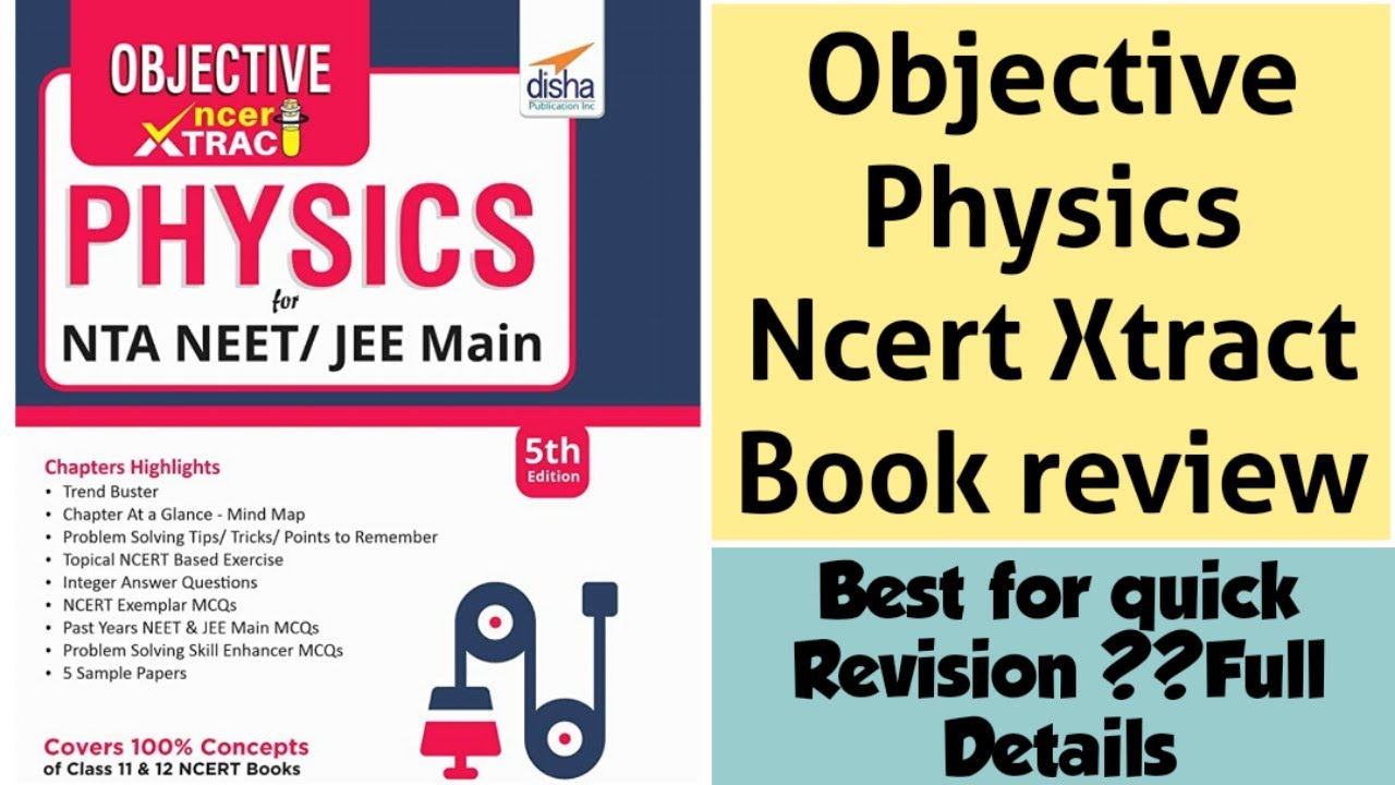 Objective Physics Ncert Xtract Book Review | Best book for physics for ...