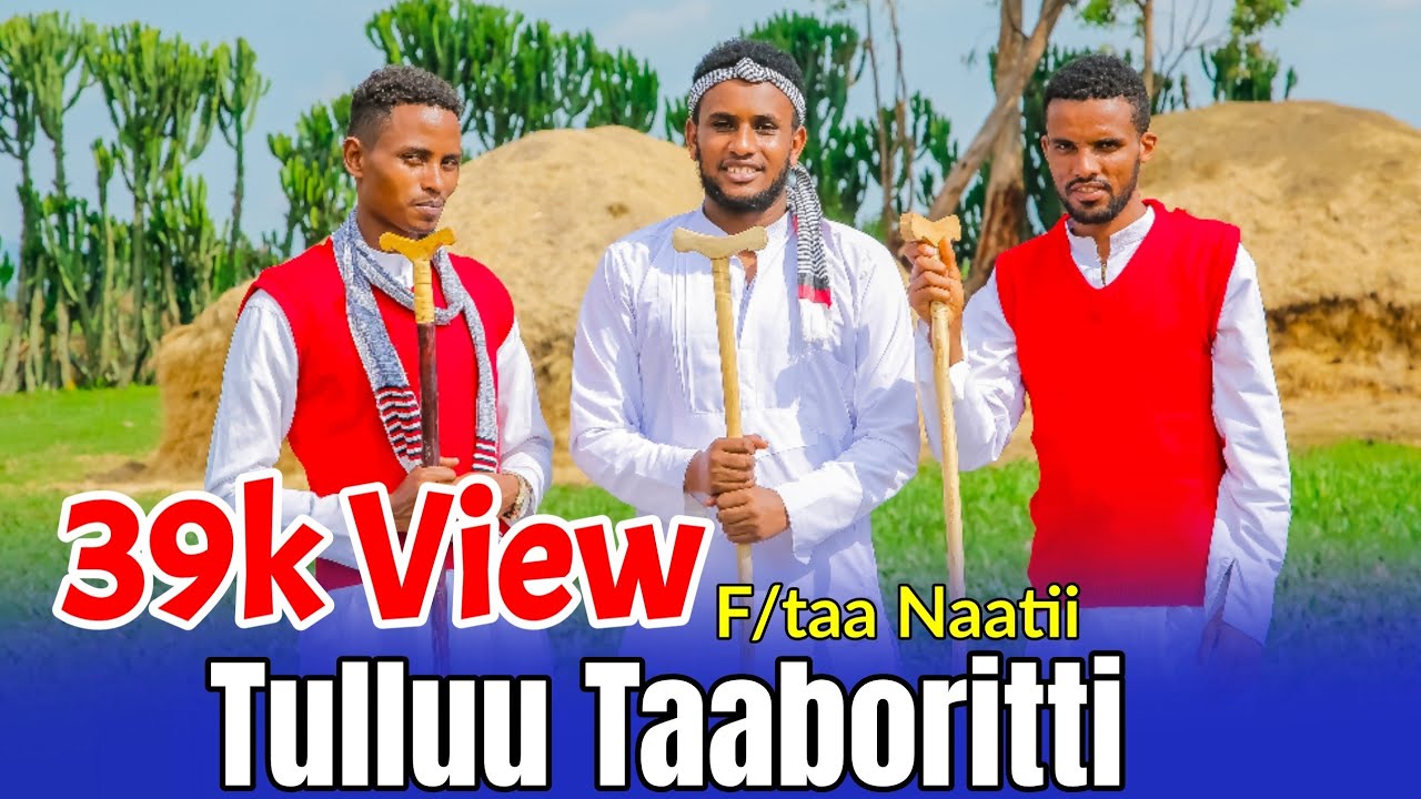 Tulluu Taaboritti|Farfannaa Haarawaa Ortodoksii Tawaahidoo|F/taa ...