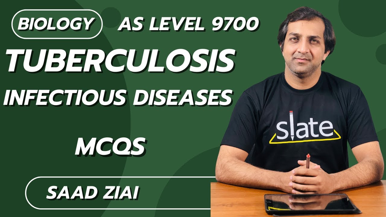 Tuberculosis MCQs | Infectious Diseases | As Level | Biology | Saad ...