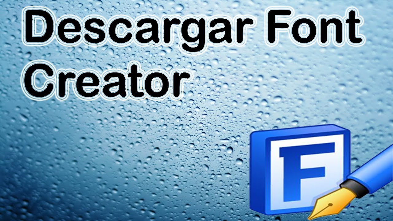 Descargar Font Creator 5.6 Full - YouTube