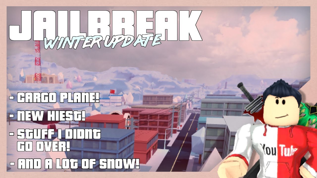 epicly new Jailbreak Winter Update! (late Christmas special?!?!?) - YouTube