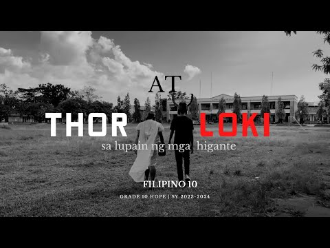 Thor at Loki sa Lupain ng mga Higante | FILIPINO 10 | Grade 10 HOPE (SY ...