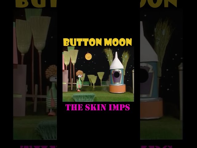 The Skin Imps - Button Moon, chords, lyrics