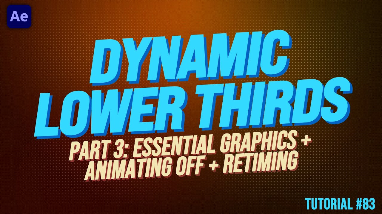DYNAMIC Lower Thirds Part 3 | Adobe After Effects Tutorial - YouTube