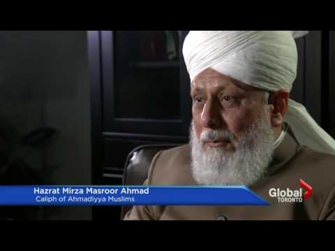 Global News Canada: Interview with Khalifa of Islam - Islam Ahmadiyya ...
