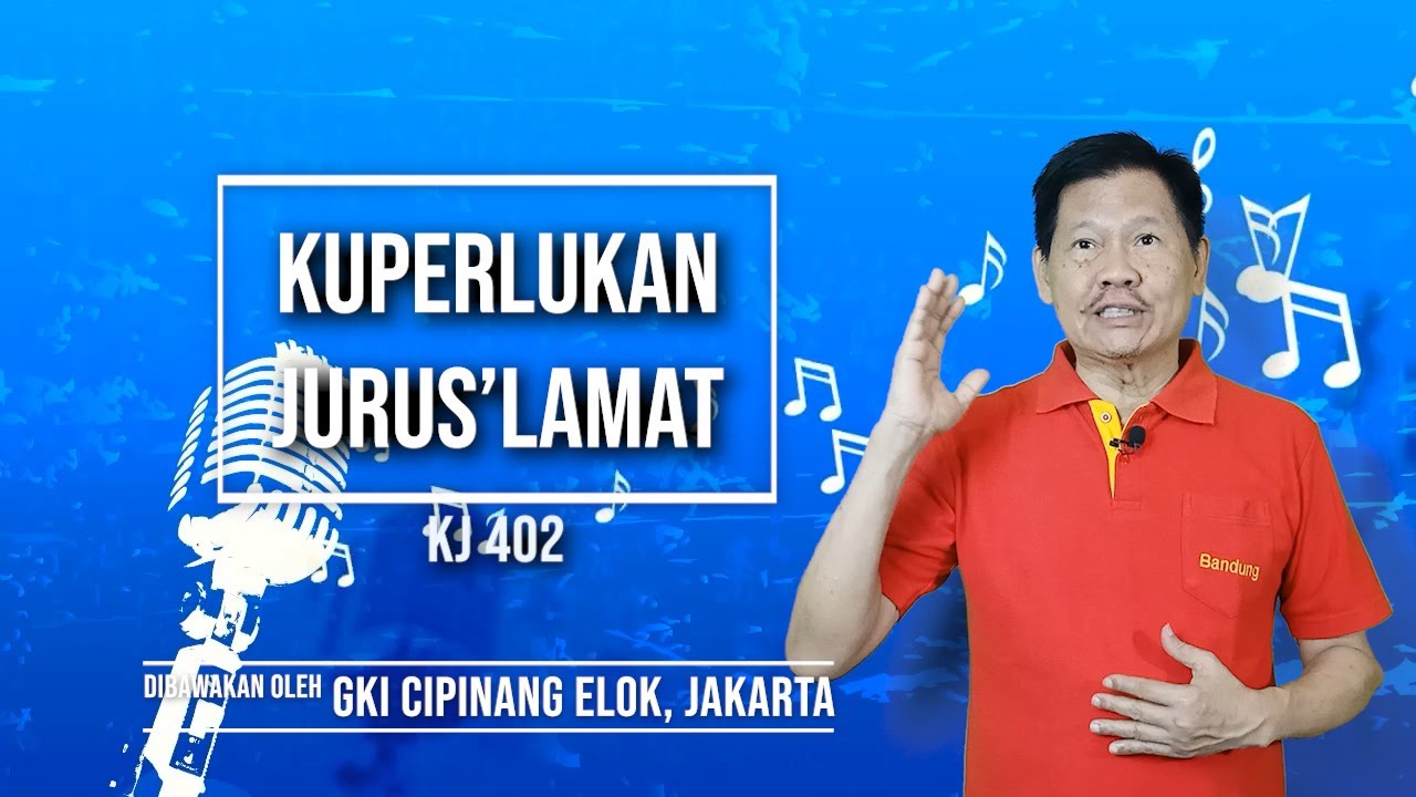 Nada dan Sabda S3 E14 | KJ 402 - Kuperlukan Jurus'lamat | Pdt. Henry ...
