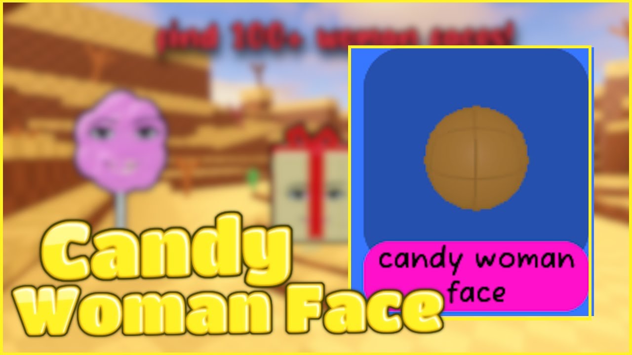 How to find the Candy Woman Face - Roblox - Find the Woman Faces! - YouTube