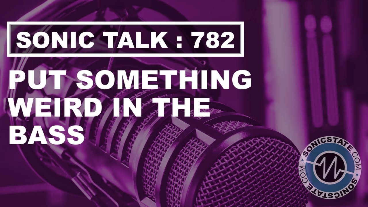 Sonic TALK 782 - Moog Mariana, Røde Buys Mackie, Hall & Oates - YouTube