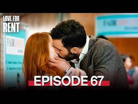 Love For Rent | Episode 67 | English Subtitles | Kiralik Ask