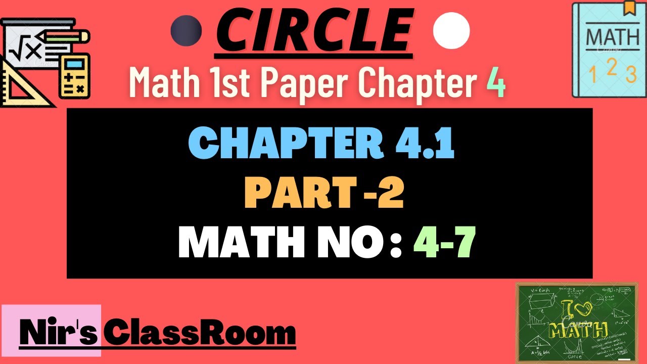 বৃত্ত- CIRCLE | Chapter 4.1 ( Part 2) | Math No : 4-7 | Math 1st- HSC ...