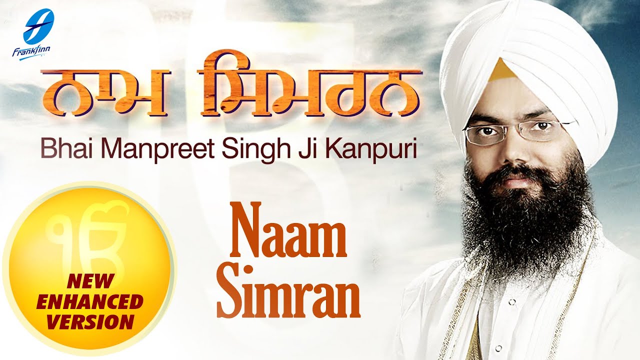 Naam Simran – Waheguru Simran Jaap | Shabad Gurbani Kirtan Live | Bhai ...