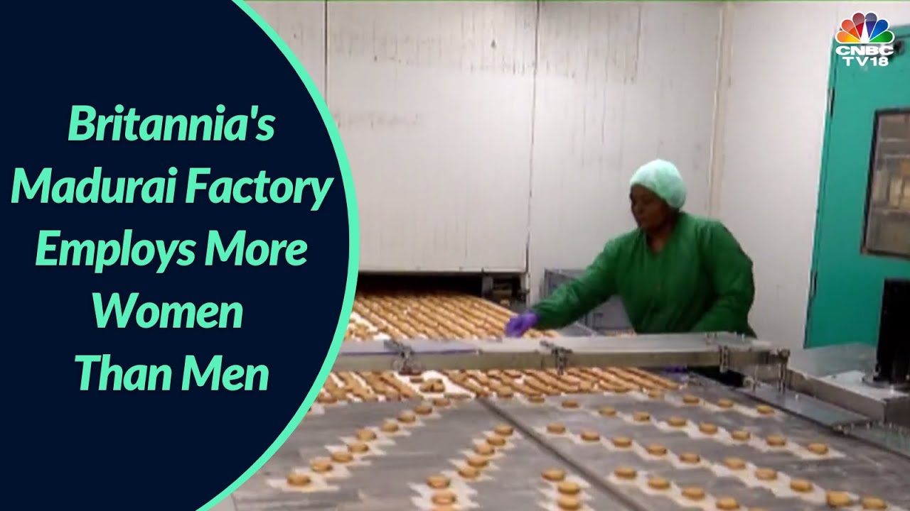 Future Female Forward: Britannia's Madurai Factory Employs More Women ...