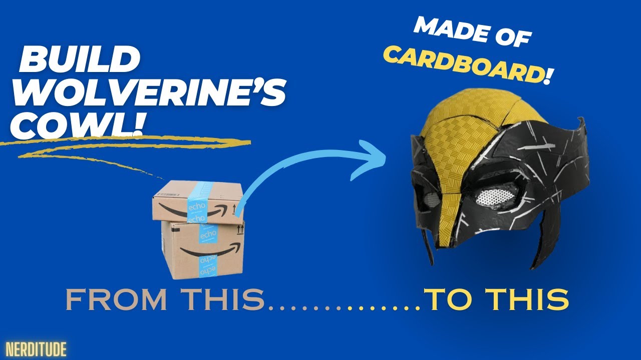 How YOU Can Build a Cardboard Wolverine Cowl - YouTube