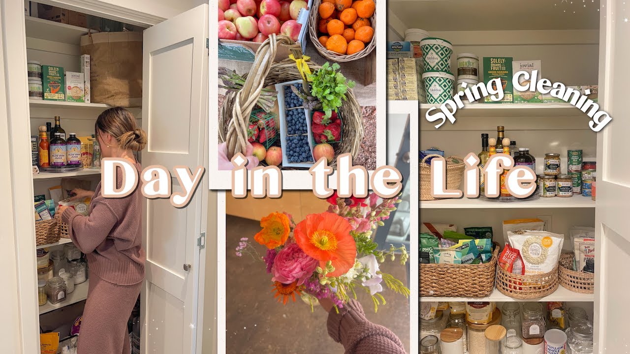 Spring Day in the Life! | pantry organization & tour, farmers market ...