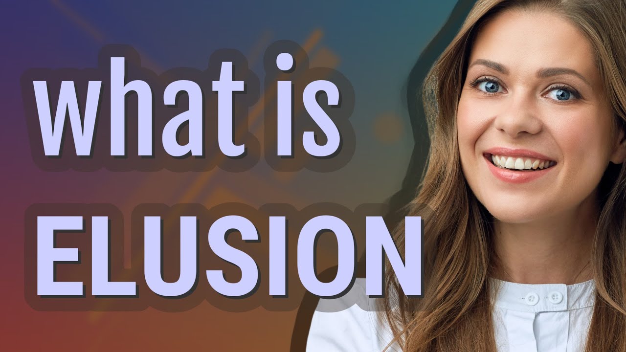 Elusion | meaning of Elusion - YouTube