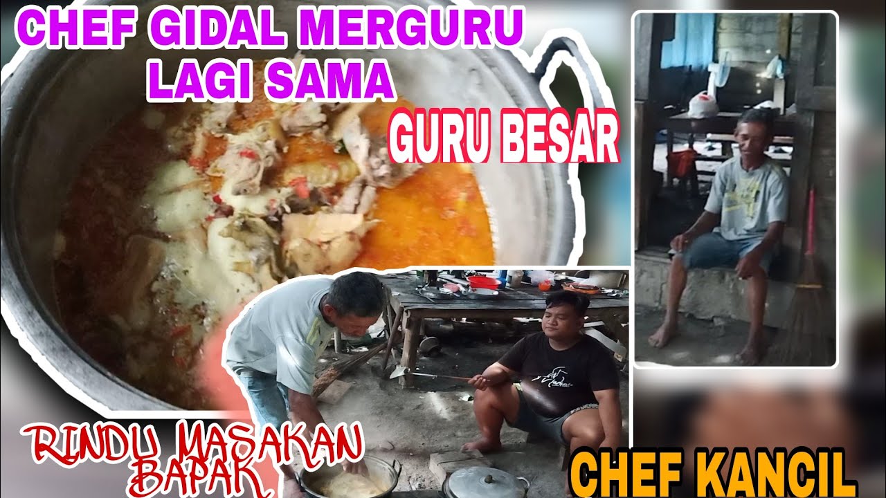 MASAK KARO PAK KU CHEF KANCIL JANGAN PITEK NDESO 😍 - YouTube
