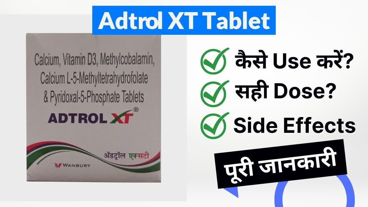Adtrol XT Tablet Uses in Hindi | Side Effects | Dose - YouTube