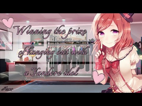 [ASMR] [ROLEPLAY] Winning the prize of hanging out with a Yandere idol (Part 1)