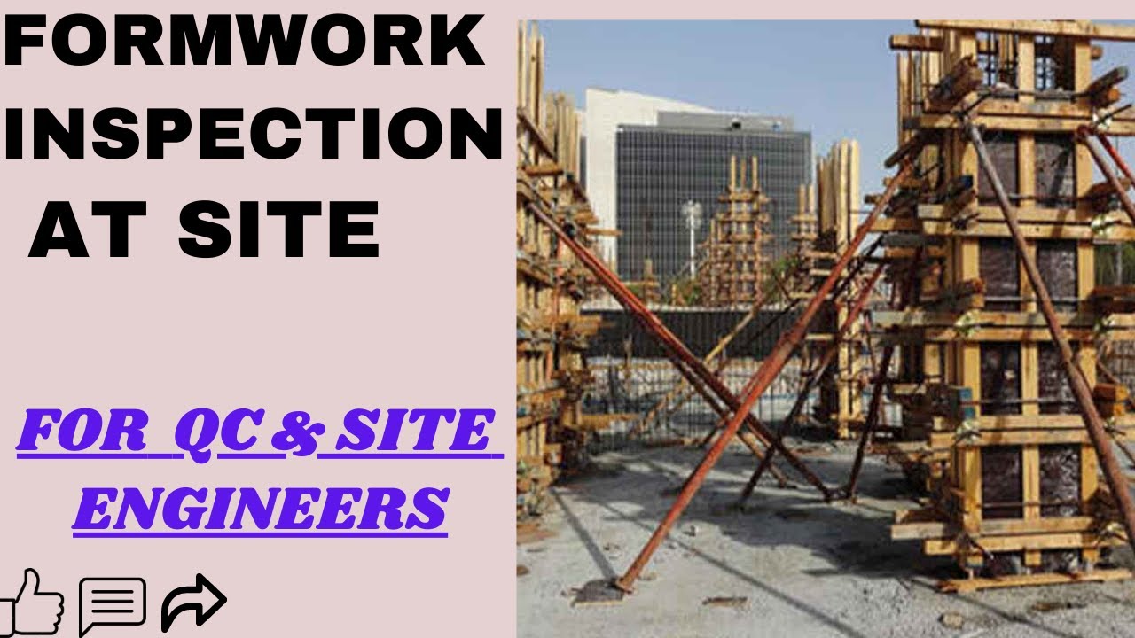 How To Check Formwork at Site| Formwork Inspection at Site | QC & Site ...