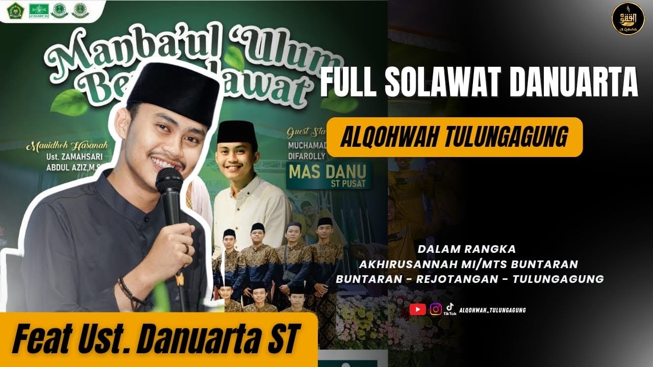 FULL SOLAWAT BARENG MAS Danuarta.df Feat HADRAH AL QOHWAH TULUNGAGUNG ...