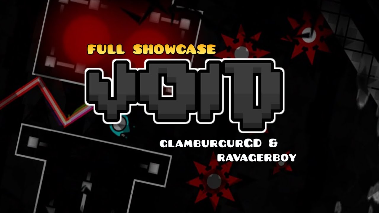 [SHOWCASE] "Void" by me and @glamburgurGD - Geometry Dash - YouTube