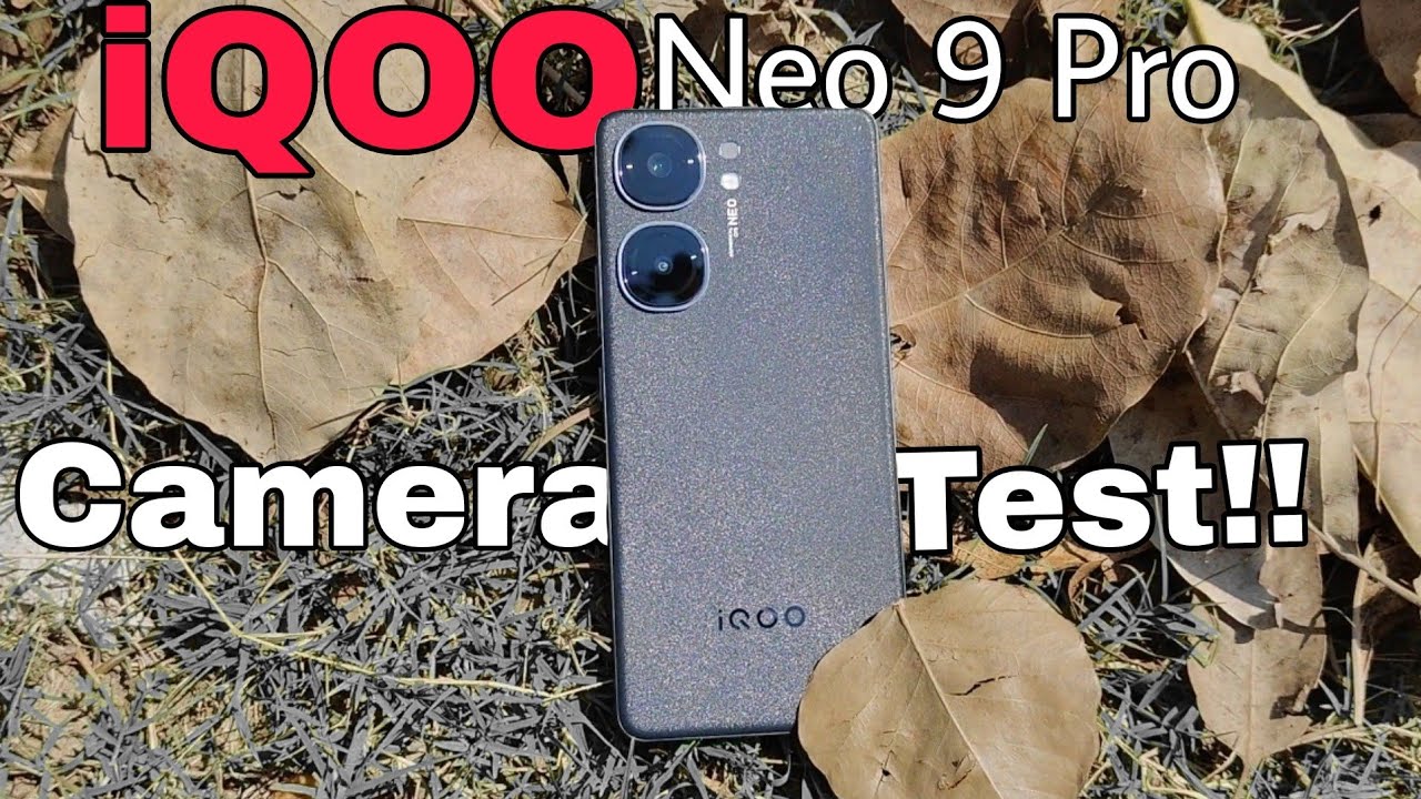 iQOO Neo 9 Pro Camera Test || iQOO Neo 9 Pro Camera Review... - YouTube