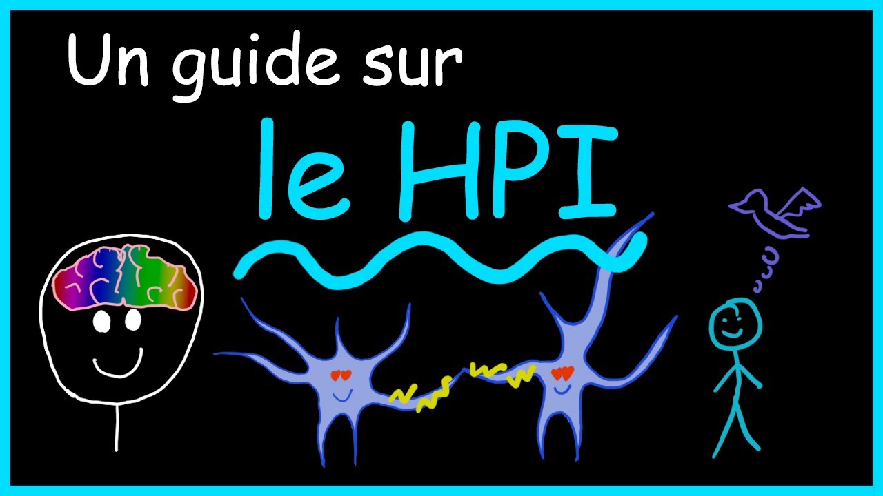 Le HPI c'est simple, en fait - YouTube