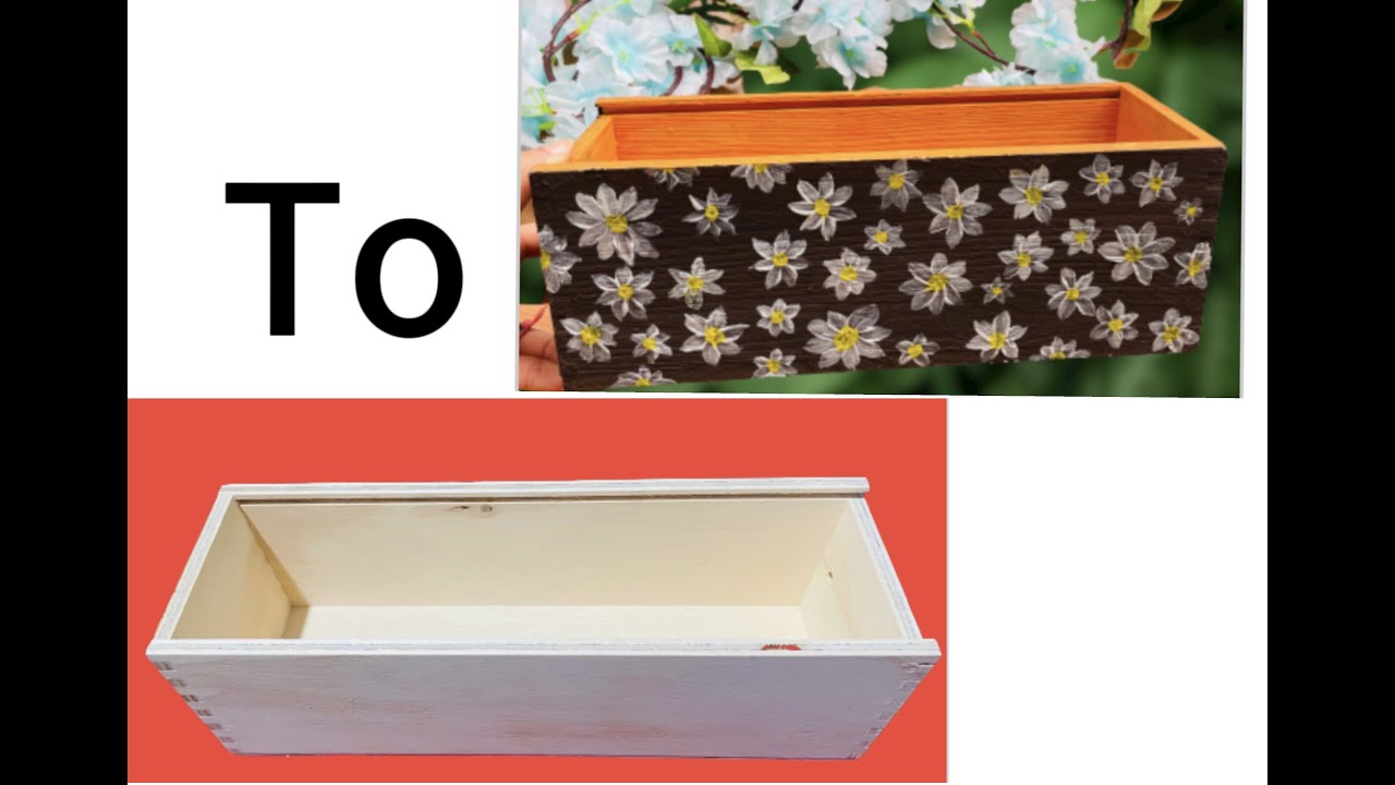 painting on a wooden box | How to paint wooden box |কাঠের বক্বক্সে আর্ট ...