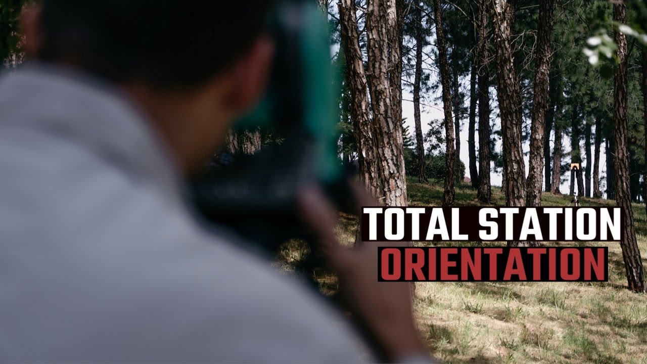 Principles of orientation when using a total station - SURVEYING ...