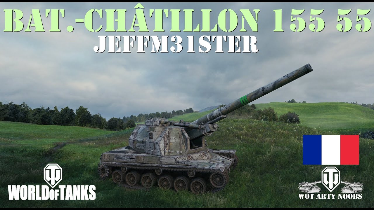 Bat.-Châtillon 155 55 - Jeffm31ster - YouTube