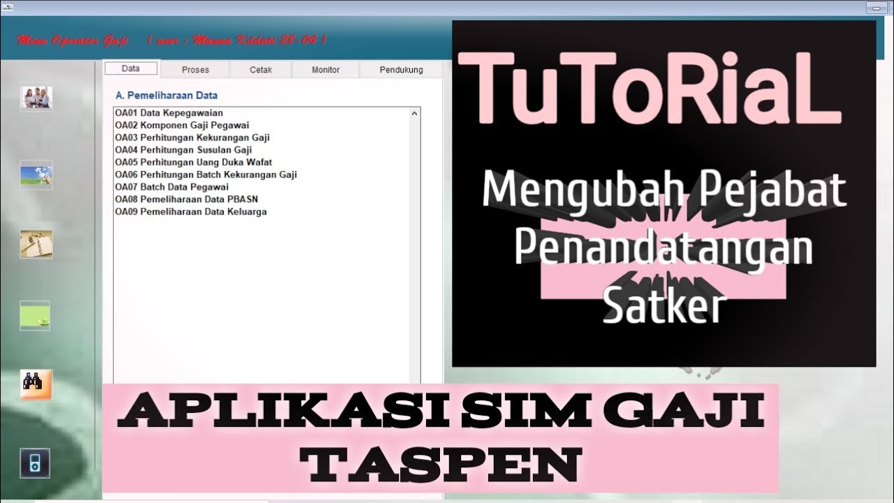 MENGUBAH PENANDATANGAN SATKER PADA APLIKASI SIM GAJI TASPEN - YouTube