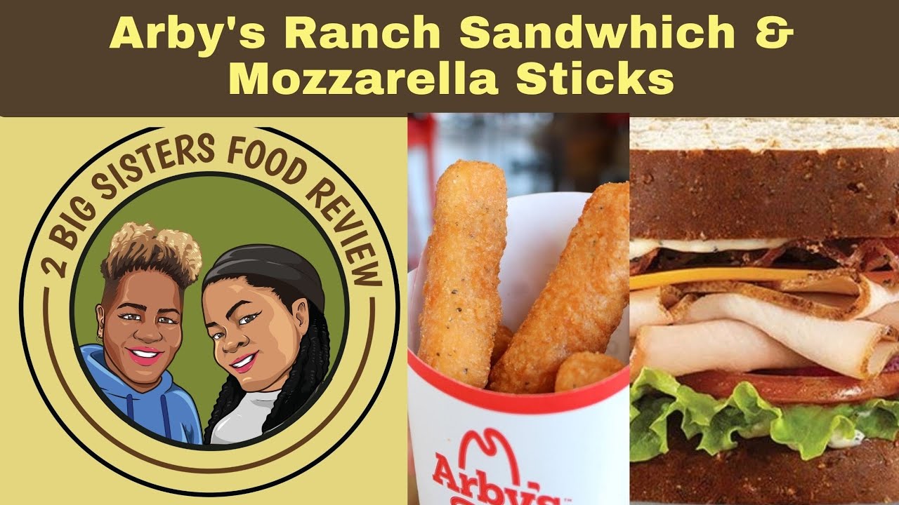 Arby's Turkey Bacon Ranch Sandwhich and Mozzarella Sticks Food Review ...