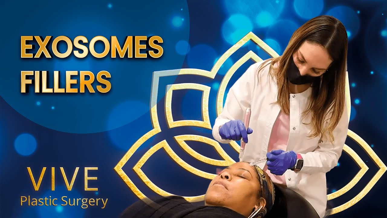 EXOSOMES FILLERS- Vive Medical Spa - YouTube