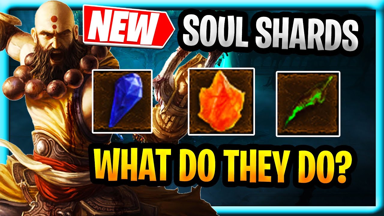 Diablo 3 Season 25 Soul Shards Effects Explained All 7 New Legendary ...