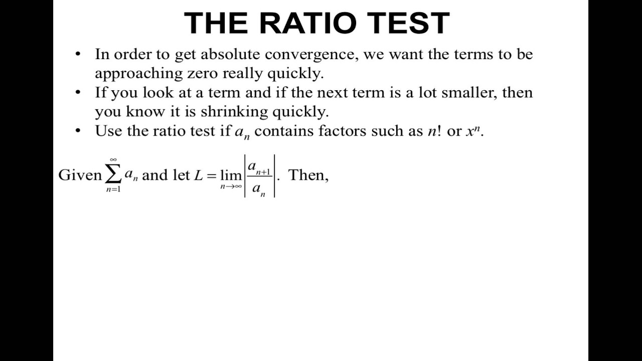 Topic 64-Absolute Convergence and the Ratio and Root Tests - YouTube
