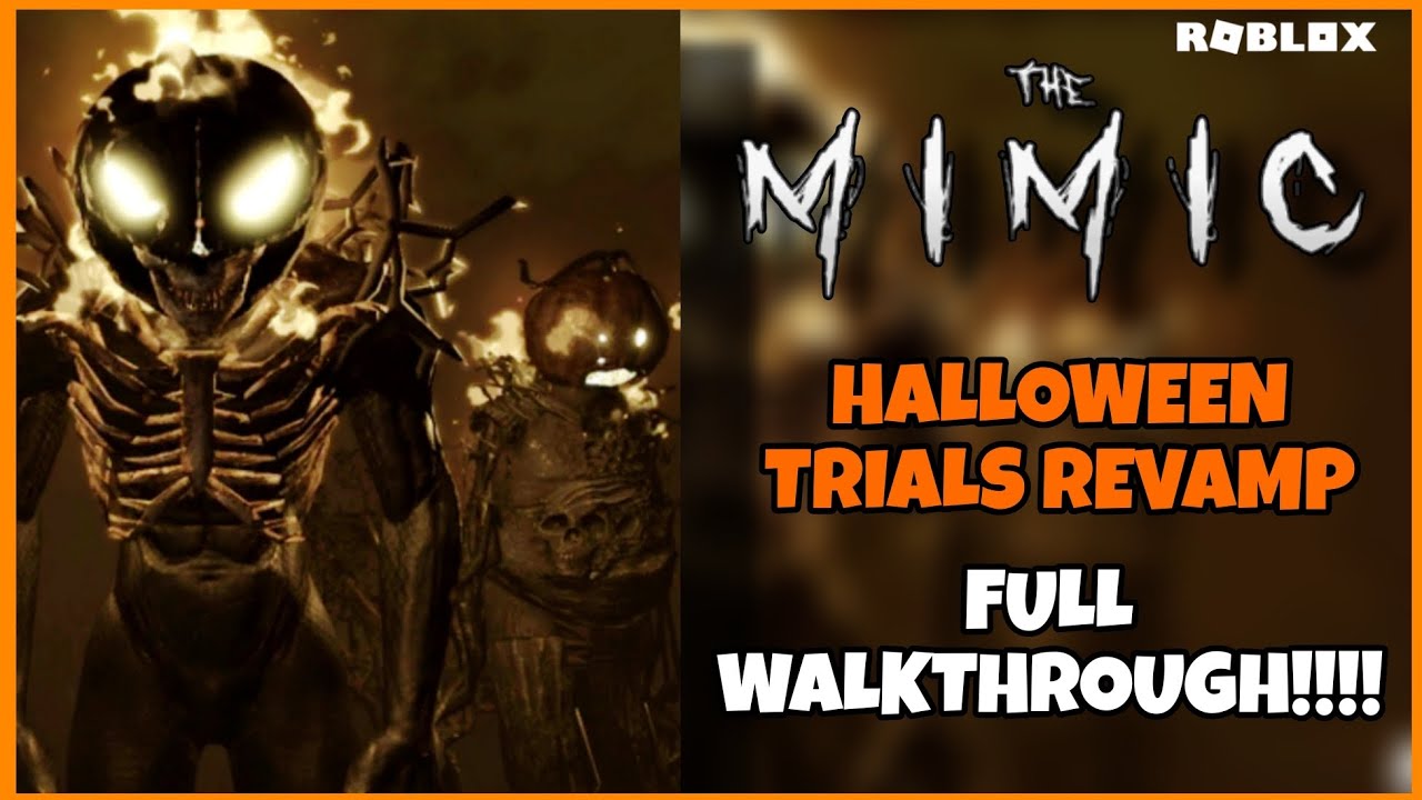 The Mimic Halloween Trials Revamp FULL WALKTHROUGH!!! (The Haunt ...