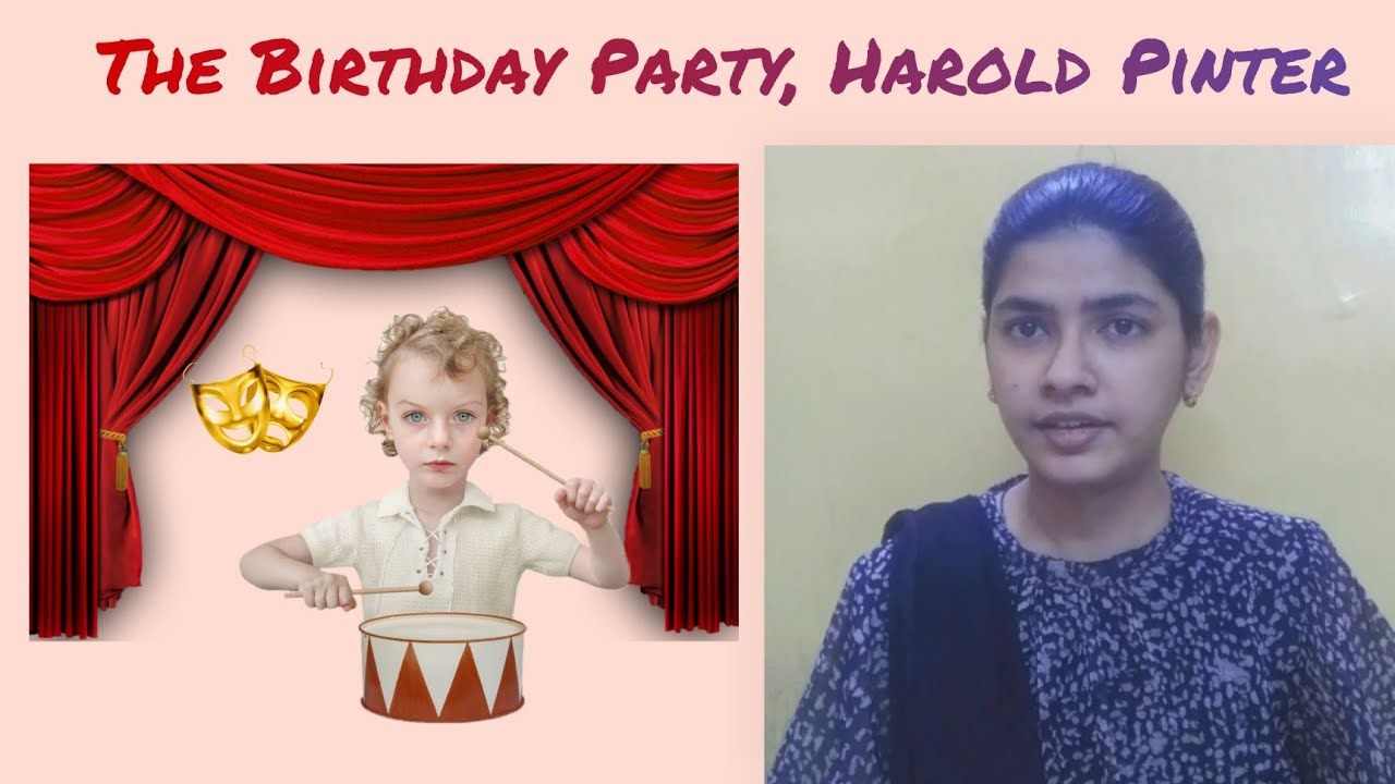 Summary and Analysis of "The Birthday Party" by Harold Pinter | Shifa ...