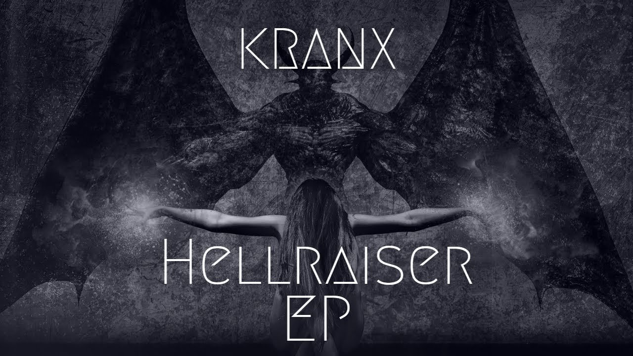 Kranx - Hellraiser - YouTube