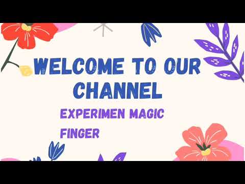 Eksperimen yang paling mudah iaitu magic finger 😱