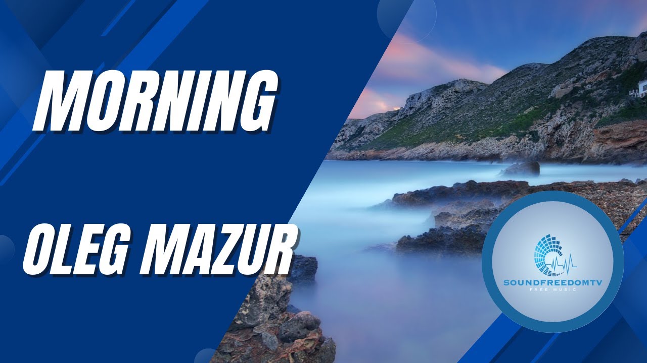 🌞Morning Chill LoFi By Oleg Mazur | Relaxing instrumental music ...